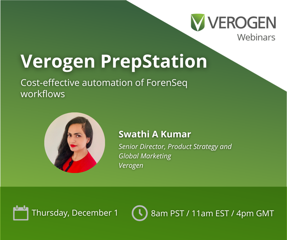 Verogen PrepStation: Cost-effective automation of ForenSeq workflows